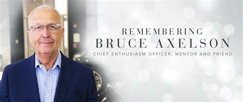 Remembering Bruce Axelson Capital Lincoln Winnipeg