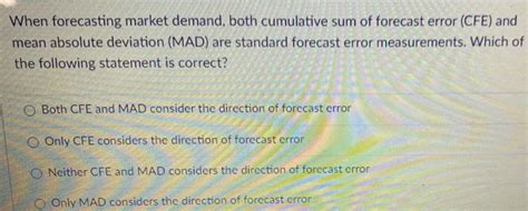 Solved When Forecasting Market Demand Both Cumulative Sum