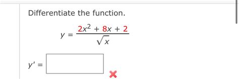 Solved Differentiate The Function Y 2x2 8x 2x2y