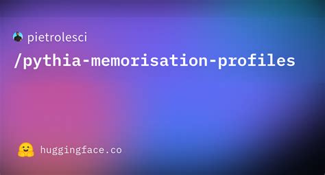 Pietrolesci Pythia Memorisation Profiles · Datasets At Hugging Face