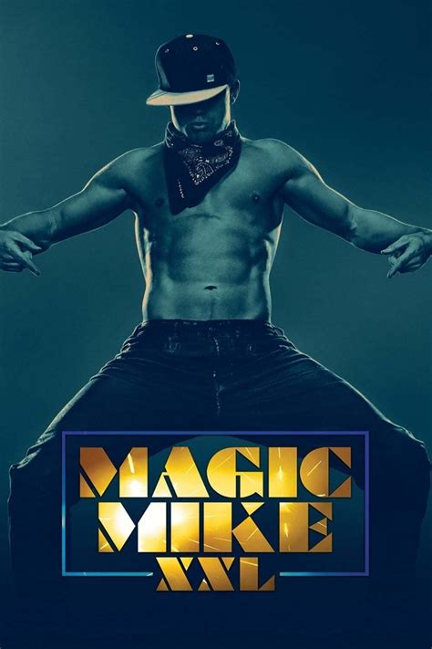 Magic Mike Xxl 2015 Filmer Film Nu