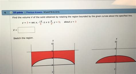 Solved Find The Volume V Of The Solid Obtained By Rotating