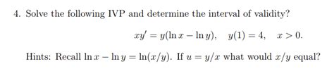 Solved 4 Solve The Following IVP And Determine The Interval Chegg Com