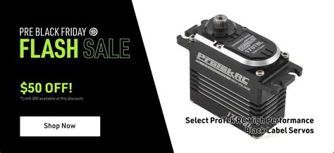50 off select protek rc black label servos at amain hobbies rc newb