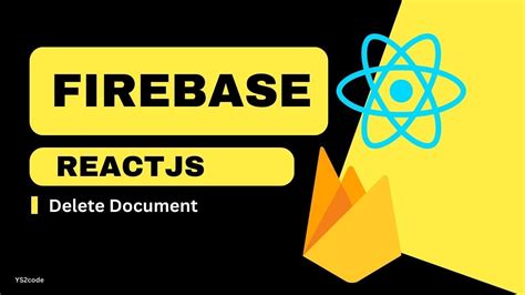 Firebase delete document with React js project | JS - YouTube