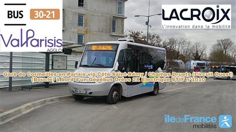 Ligne 30 21 Ouest LACROIX Voyage à bord d un Gépébus Oréos 2X