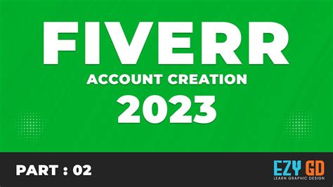 Fiverr Account Creation 2023 ফাইভার একাউন্ট কিভাবে খুলতে হবে ২০২৩
