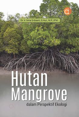 Buku Hutan Mangrove Dalam Perspektif Ekologi