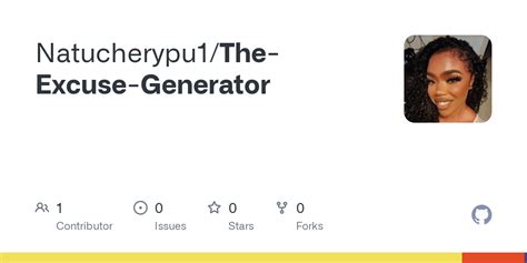 Github Natucherypu1the Excuse Generator