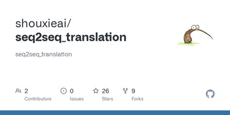 Seq2seqtranslationseq2seqpy At Main · Shouxieaiseq2seqtranslation