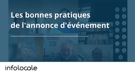 Webinaire Les Bonnes Pratiques Pour Mon Annonce Dévénement Youtube