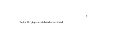 templates latex renders script file input markdown lua not found