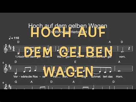 Lied: Hoch auf dem gelben Wagen (Herbst / Melodie, Akkorde, Noten,Text ...