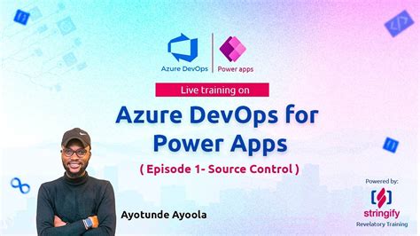 Azure Devops For Power Apps Source Control Youtube