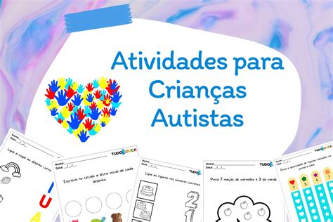 10 Atividades Para Crianças Autistas
