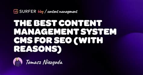 The Best Content Management System Cms For Seo With Reasons