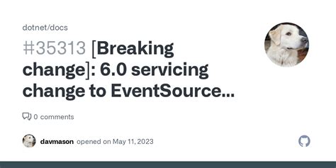 Breaking Change Servicing Change To EventSource Callback Behavior Issue Dotnet