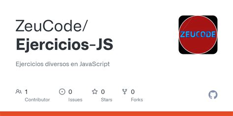 GitHub ZeuCode Ejercicios JS Ejercicios Diversos En JavaScript