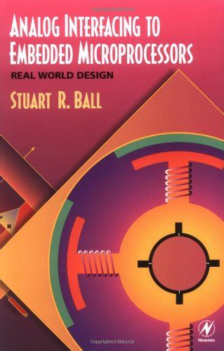 Analog Interfacing To Embedded Microprocessors Real World Design