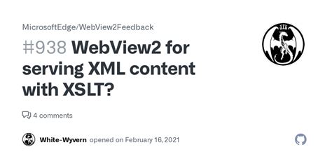 Webview2 For Serving Xml Content With Xslt · Issue 938