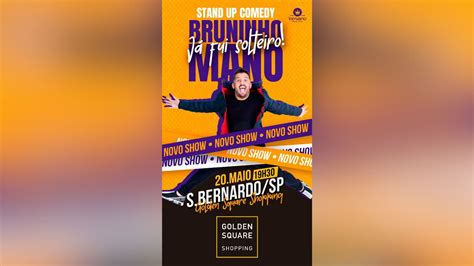 Bruninho Mano Traz Seu Novo Show Para O Golden Square Abc Agora