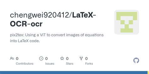 GitHub Chengwei920412 LaTeX OCR Ocr Pix2tex Using A ViT To Convert Images Of Equations Into