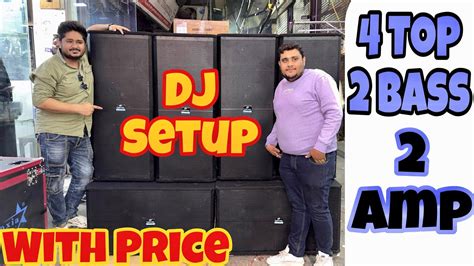 Cheapest Dj Setup Top Watt Bass Watt Watt Cheapest Dj Market In Delhi