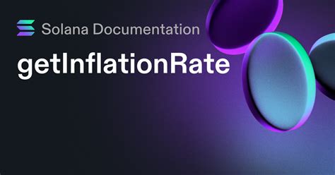 Getinflationrate Rpc Method Solana