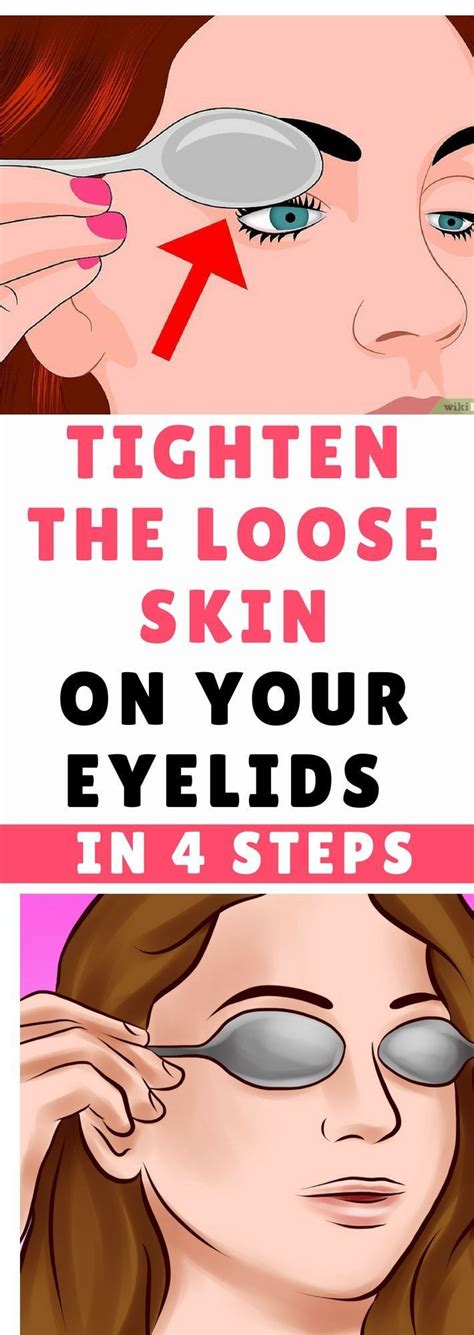 Tighten The Loose Skin On Your Eyelids In 4 Steps Loose Skin Skin