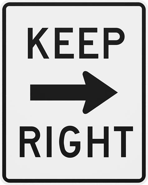 Keep Right Sign