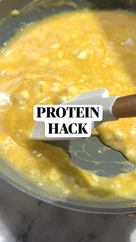Protein Hack Cottage Cheese Eggs High Protein Snacks High Protein