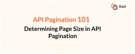 how to determine the appropriate page size for a paginated api