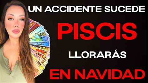 Piscis ♓️ LlorarÁs Con Las 3 Cosas Que Te PasarÁn En Navidad 😭🎄