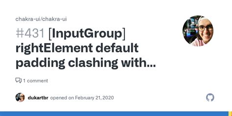 Inputgroup Rightelement Default Padding Clashing With Input · Issue 431 · Chakra Uichakra Ui