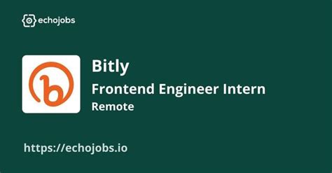 Bitly Is Hiring Frontend Engineer Intern Remote React Rfrontenddevjobs