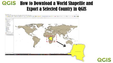 How To Download A World Shapefile And Export A Selected Country In Qgis Youtube