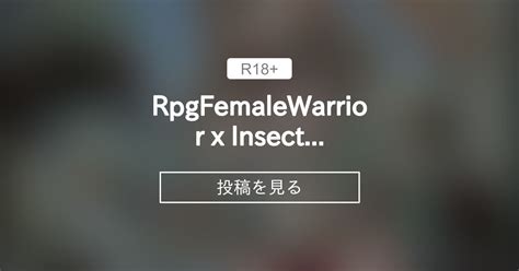 【孕ませ】 Rpgfemalewarrior X Insect 〇〇〇〇birth 18 Variations Nepgalleファン