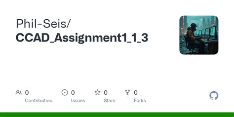 github phil seis ccad assignment1 1 3