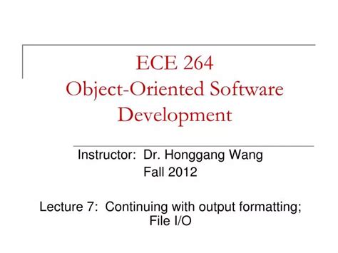 PPT ECE 264 Object Oriented Software Development PowerPoint