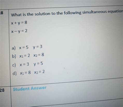Solved What Is The Solution To The Following Simultaneous Chegg