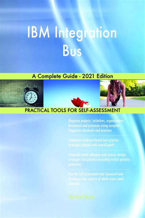 ibm integration bus a complete guide 2021 edition ebook by gerardus