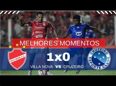 Cruzeiro 0 X 1 Vila Nova MELHORES MOMENTOS COMPLETOS SÉRIE B 2022