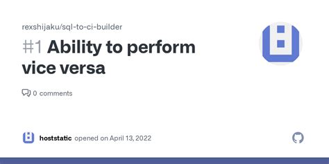 ability to perform vice versa · issue 1 · rexshijaku sql to ci builder