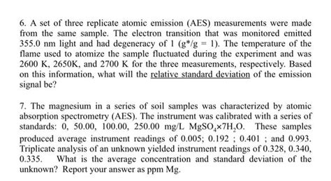 Solved 6 A Set Of Three Replicate Atomic Emission Aes