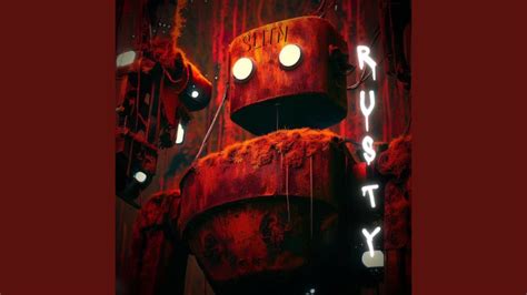 Rusty - YouTube