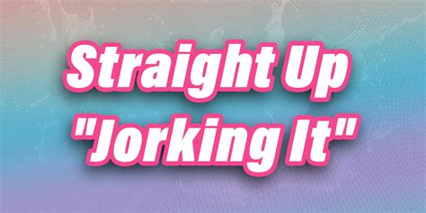 History Of Jorking It At The Stripped Club With The Peanits