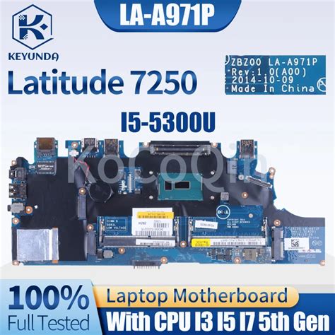 LA A971P LA A972P For Dell Latitude E7250 7250 Notebook Mainboard