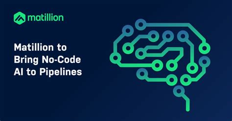 Mathew Barham On Linkedin Matillion To Bring No Code Ai To Pipelines