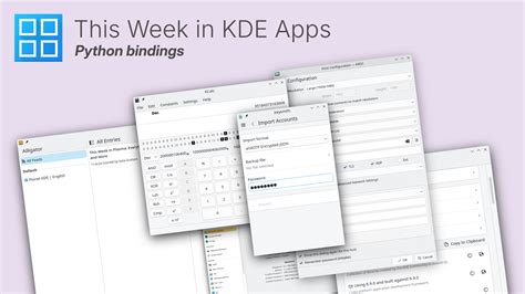 This Week In Kde Apps Python Bindings Kde Blogs