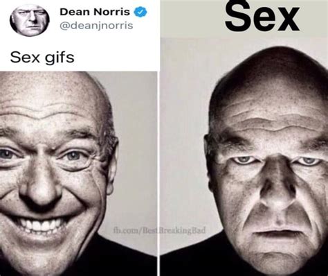 Dean Norris Deanjnorris Sex S Ifunny